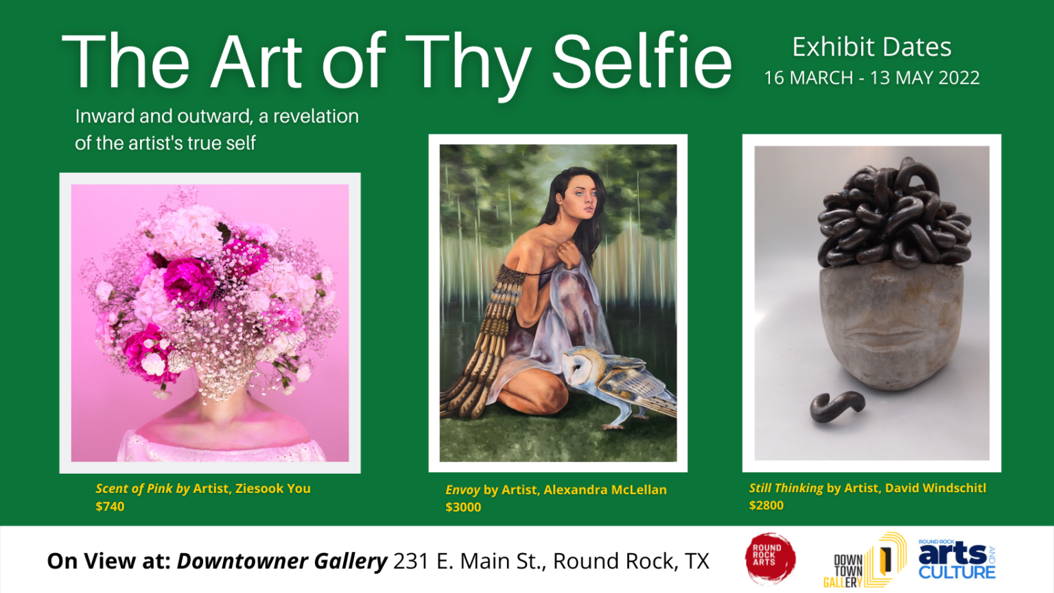 The Art of Thy Selfie Exhibit - Round Rock Arts